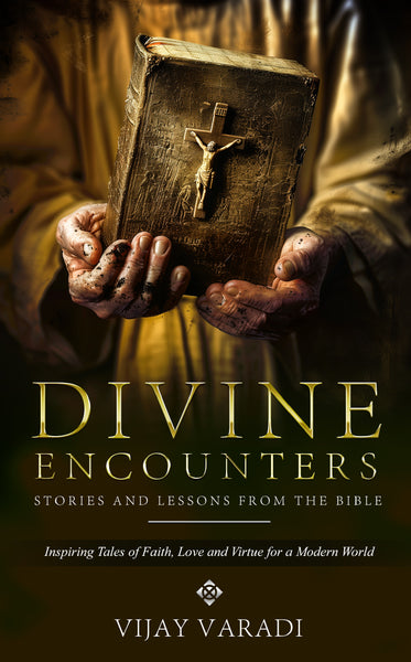 Divine Encounters: Stories and Lessons from The Bible - Inspiring Tale ...