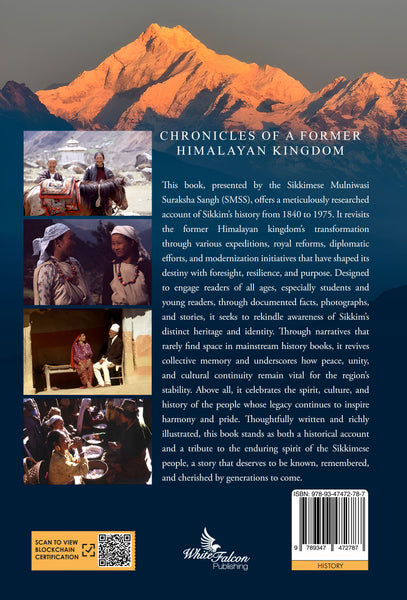 Chronicles of a Former Himalayan Kingdom - The Making of Modern Sikkim ...