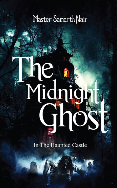 The Midnight Ghost - In The Haunted Castle – WFP Store