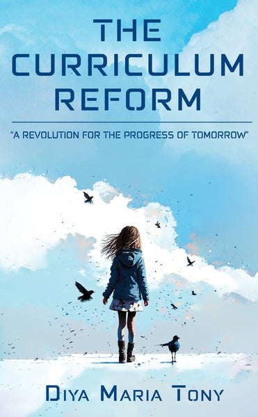 The Curriculum Reform - A Revolution for the Progress of Tomorrow – WFP ...