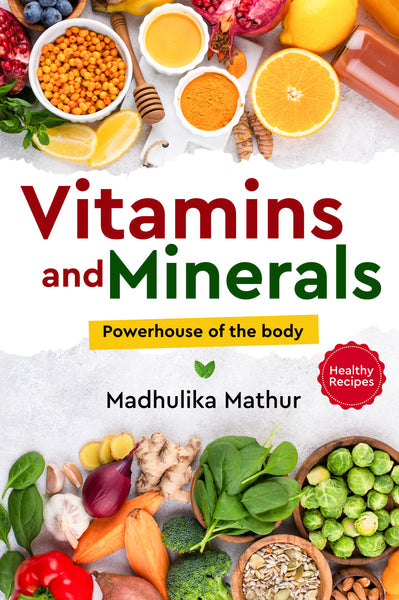 Vitamins and Minerals - Powerhouse of The Body – WFP Store