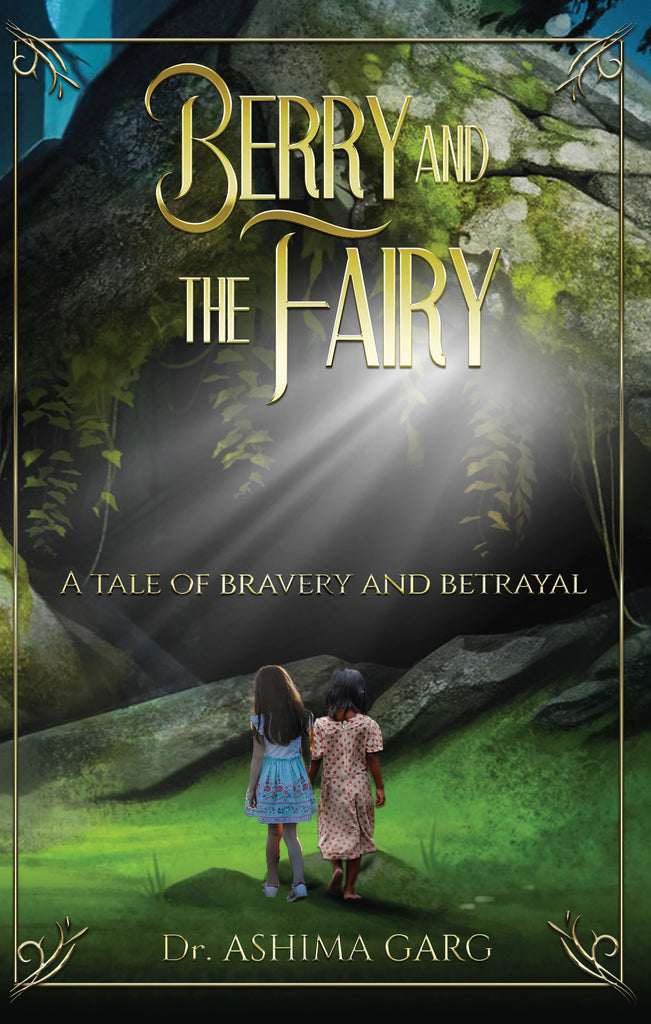 Berry and the Fairy - A Tale of Bravery And Betrayal – WFP Store