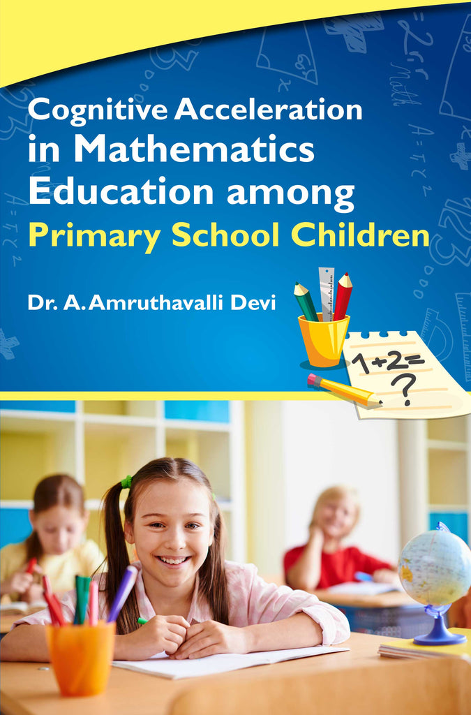 Cognitive Acceleration in Mathematics Education Among Primary School C ...