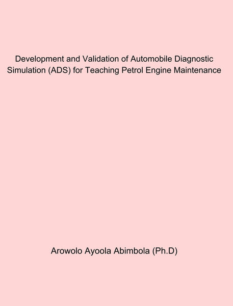 Development and Validation of Automobile Diagnostic Simulation (ADS) f ...