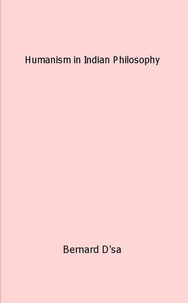 Humanism in Indian Philosophy – WFP Store