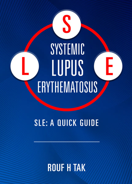 Systemic Lupus Erythematosus (SLE) - A Quick Guide – WFP Store