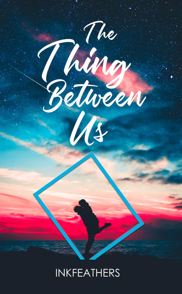 The Thing Between Us – WFP Store